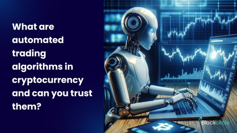 What are automated trading algorithms in cryptocurrency? - Blockcircle Learn